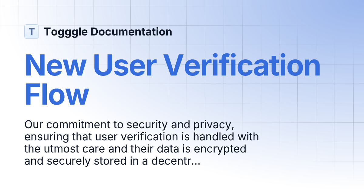 New User Verification Flow | Togggle Documentation